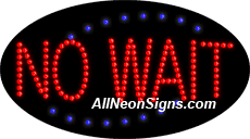 Animated No Wait LED Sign
