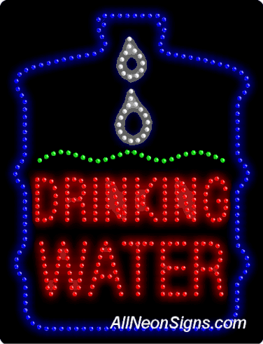 Drinking Water LED Sign