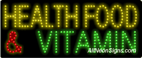 Health Food & Vitamin LED Sign