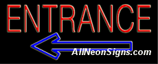 Neon Sign - ENTRANCE