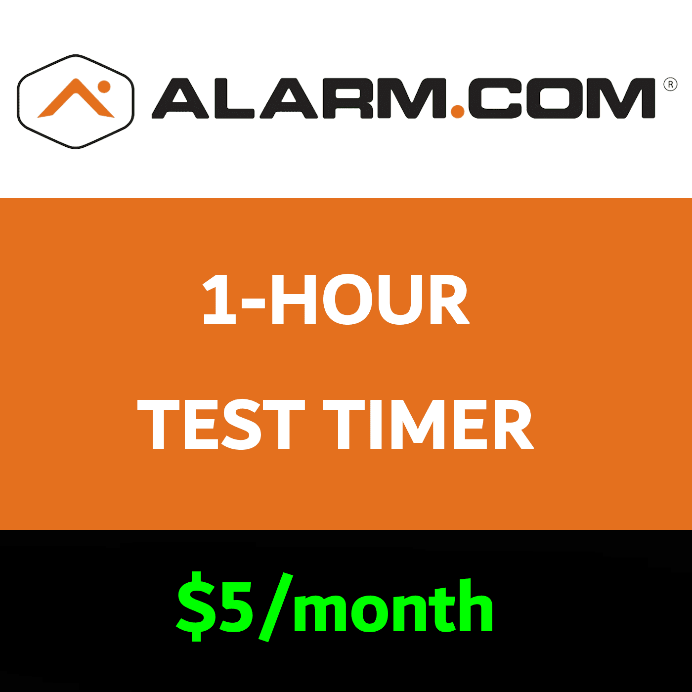 Alarm.com 1-Hour Test Timer Services