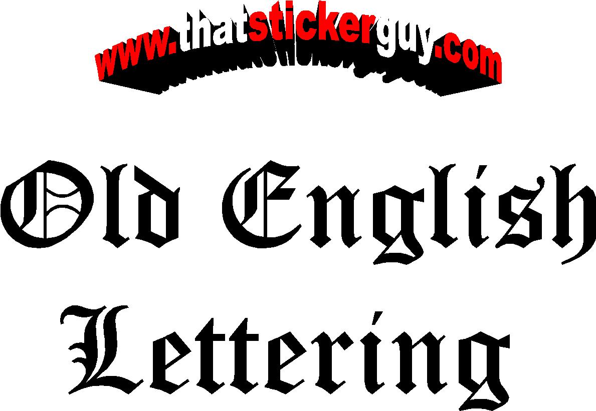 Old English lettering sticker