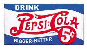 Pepsi Bigger Better Sign