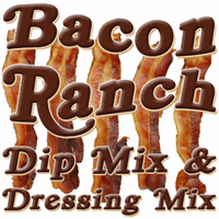 Bacon Ranch Dip Mix & Salad Dressing Mix by Firehouse Flavors
