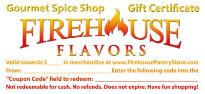Firehouse Flavors Gourmet Foods Gift Certificates