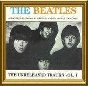 Beatles Cd - The Unreleased Tracks Vol. 1