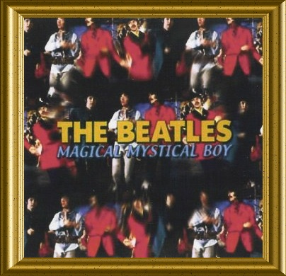 Beatles - Magical Mystical Boy ( 2 Cd Set )