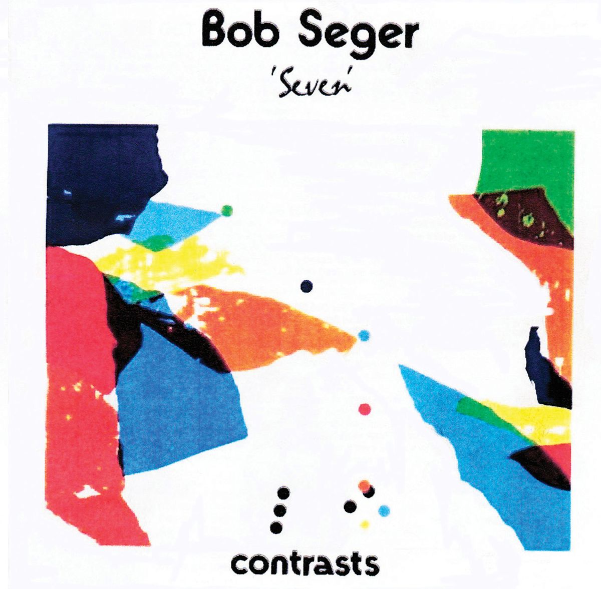 Bob Segar Cd - Seven