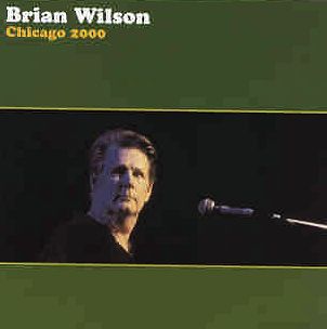 Brian Wilson (2/Cd) Chicago 2000