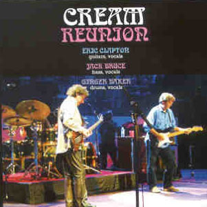Cream (2/Cd) Reunion 2005 Second Night