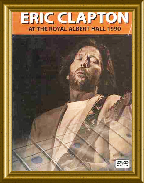 Eric Clapton Dvd - Live At The Royal Albert Hall 1990