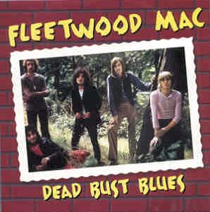 Fleetwood Mac (2/Cd) Dead Bust Blues