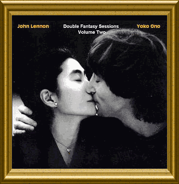 John Lennon (Two Discs) Double Fantasy Sessions Vol 2