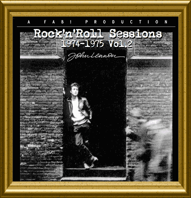 John Lennon (Two Discs) Rock N Roll Sessions 74-75 Vol 2