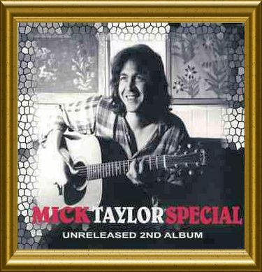 Mick Taylor Cd - Special (Unreleased Second Album)