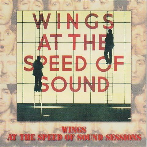 Wings Cd – Wings At The Speed Of Sound Sessions