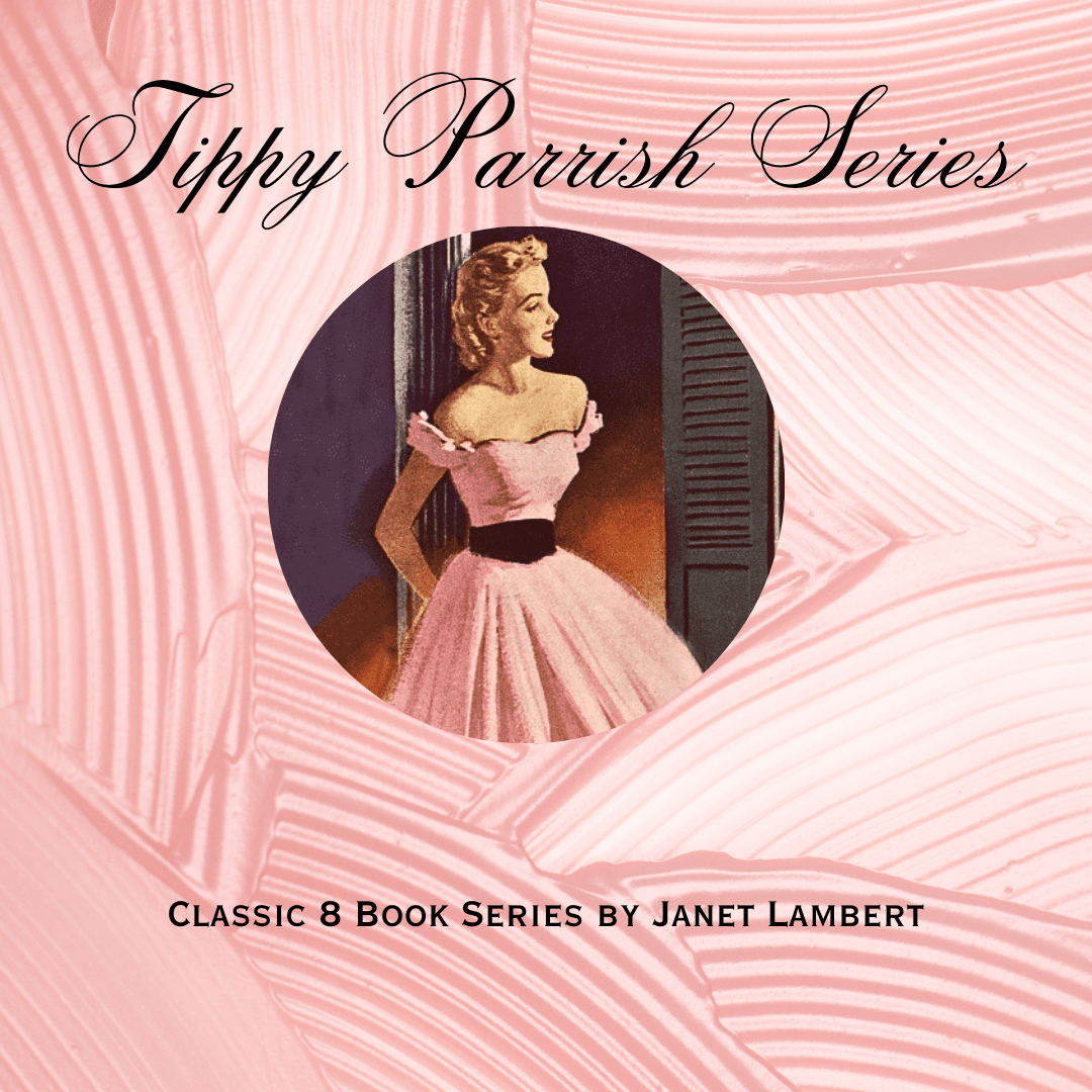 Tippy Parrish 8 Book Series