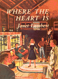 Where the Heart Is by Janet Lambert