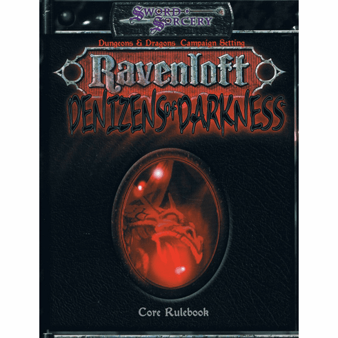 D&D Sword & Sorcery Ravenloft Denizens of Darkness Core Rulebook