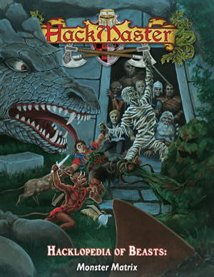 HackMaster RPG Hacklopedia of Beasts Monster Matrix Reference Book