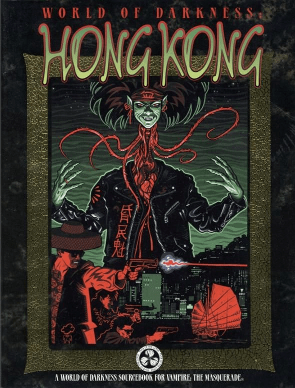 Vampire Masquerade World Of Darkness Hong Kong Sourcebook