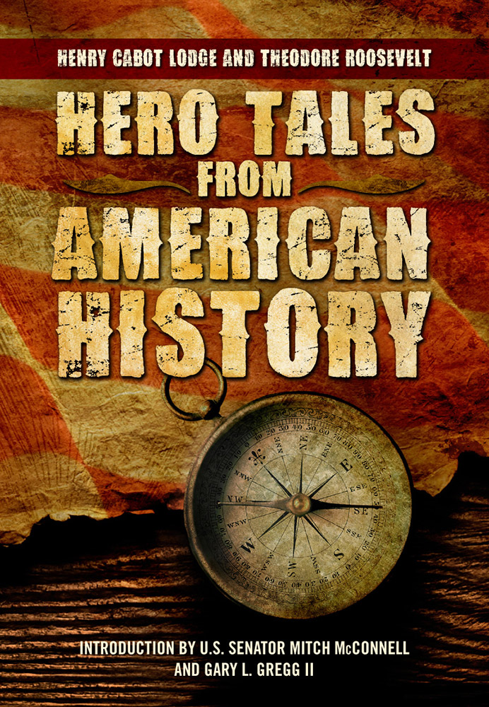 Hero Tales from American History | Butler Books Online Store