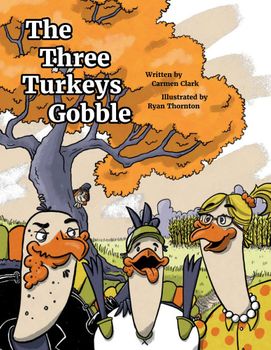 The Three Turkeys Gobble | Butler Books Online Store
