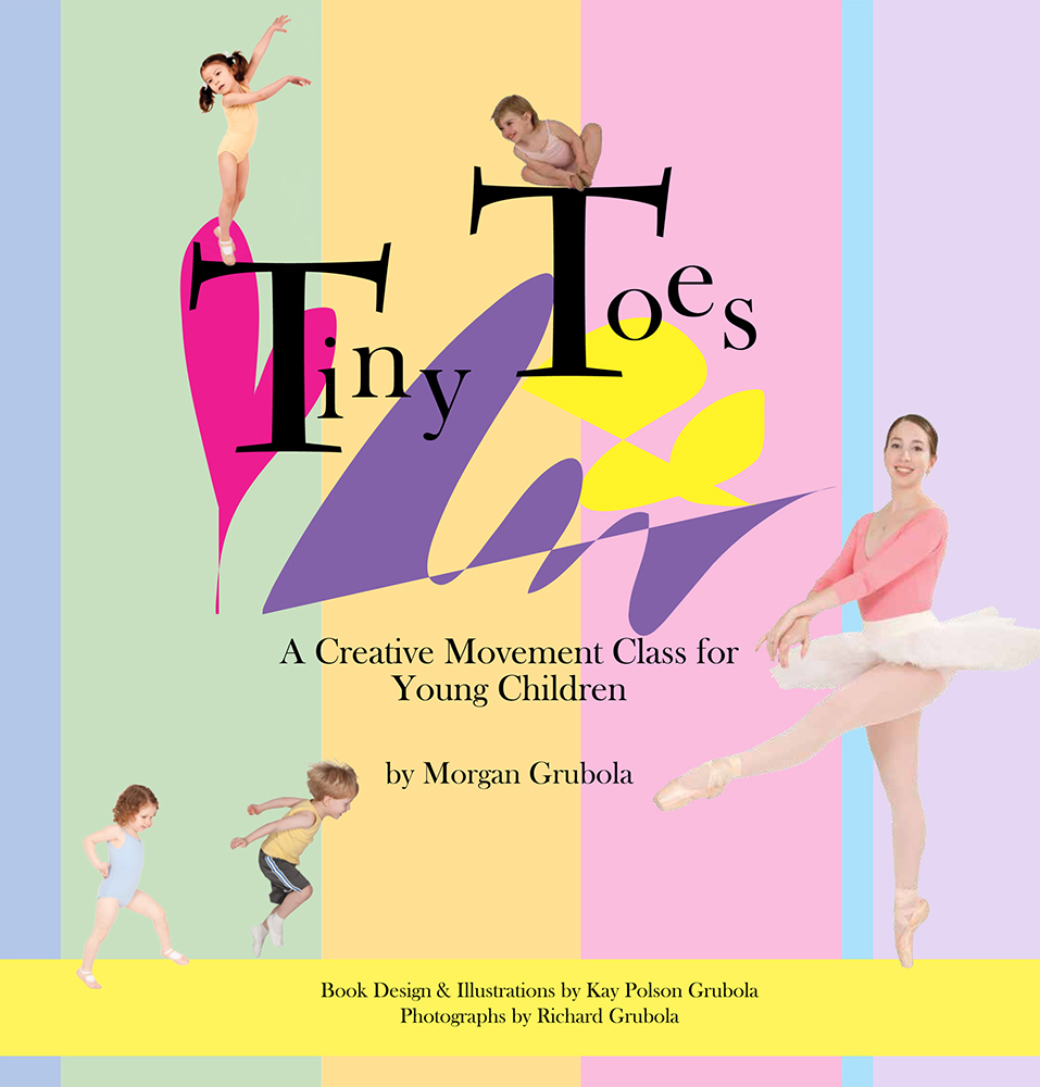 Tiny Toes: A Creative Movement Class for Young Children | Butler Books ...
