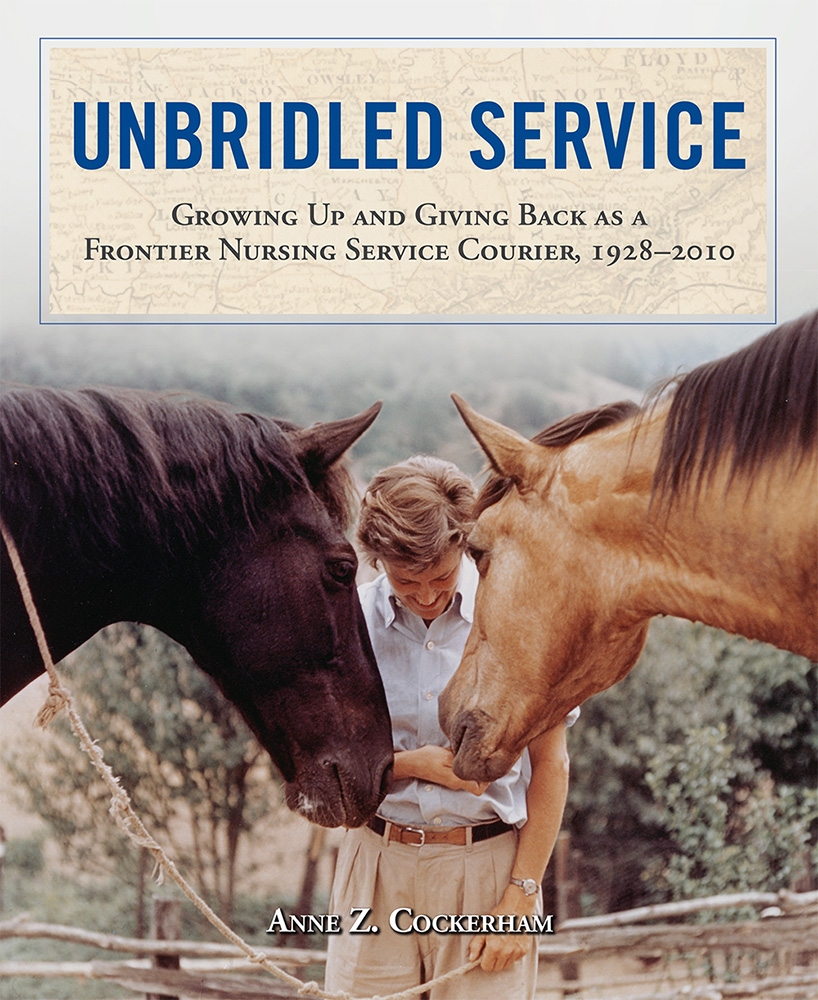 Unbridled Service: Frontier Nursing Service Couriers | Butler Books ...