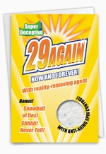 29 Again: Humor Birthday Greeting Card