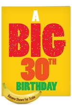 Big 30 Birthday Big Ones Birthday Card