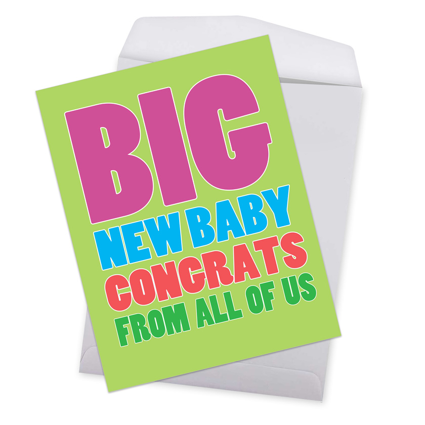 Big New Baby Congrats: Baby Over-sized Greeting Card