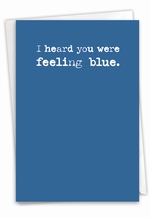 Blue: Funny Birthday Greeting Card