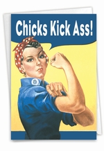 Chicks Kick Ass: Humor Blank Greeting Card for Women