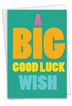 Good Luck Wish: Funny Good Luck Paper Greeting Card