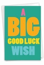 Good Luck Wish: Funny Good Luck Greeting Card