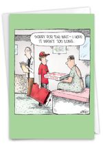 Long Wait: Funny Get Well Card
