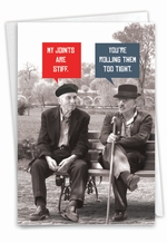 Unlit Men Stiff Joints: Funny Birthday Greeting Card for Men