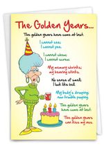 Golden Years: Humor Birthday Greeting Card