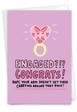 Tired Arm: Funny Engagement Greeting Card