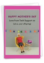 Tech Support: Humorous Mother's Day Card