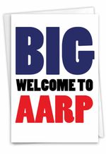 Welcome to AARP: Humor Birthday Card