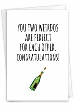 Two Weirdos: Funny Wedding Congratulations Greeting Card