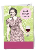 Merlot There Picture Birthday Card Debbie Tomassi