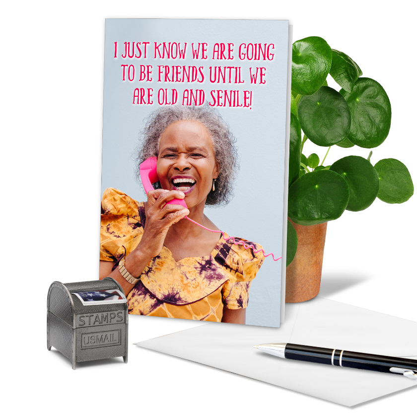 Old Friends: Hilarious Birthday Printed Card