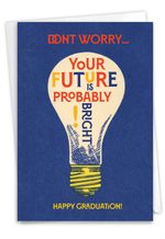 Probably Bright Future: Humor Graduation Card