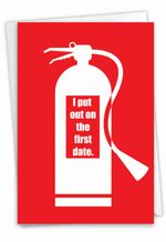 Put Out First Date: Funny Birthday Greeting Card