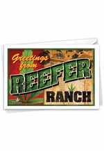 Reefer Ranch: Funny Birthday Card