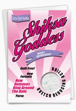 Shiksa Goddess: Funny Birthday Greeting Card