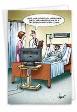 TV-Induced Coma: Humor Get Well Greeting Card